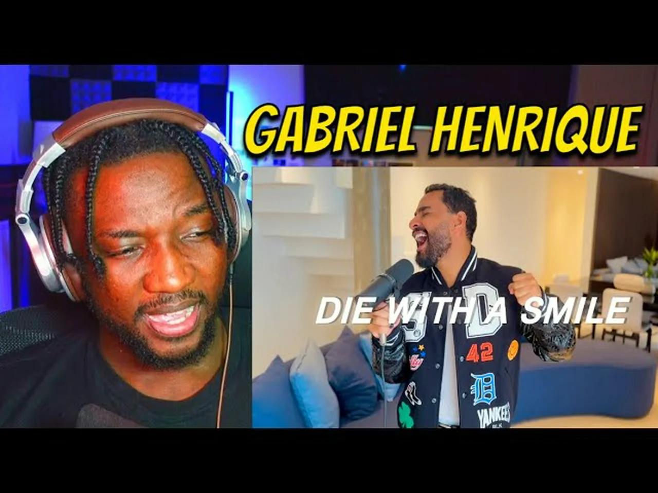 Die With A Smile - Gabriel Henrique | REACTION!!