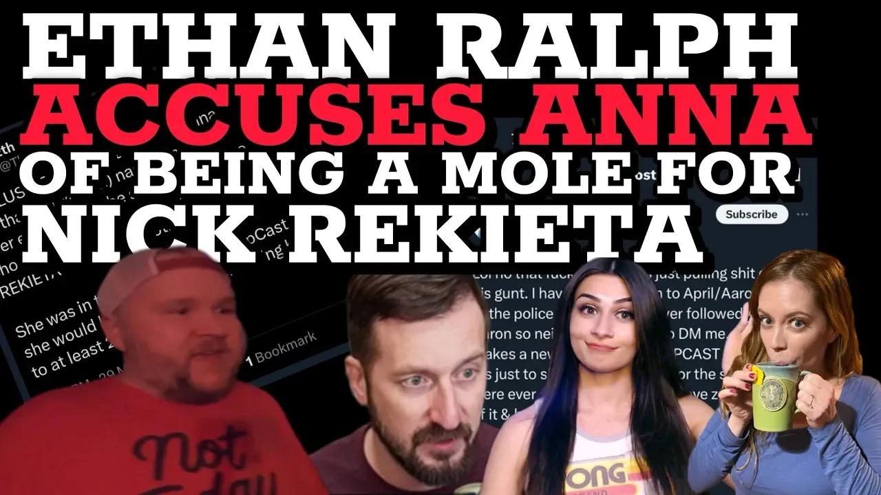 Anna TSWG Triggered The Internet! Ethan Ralph Says She is a Nick ...