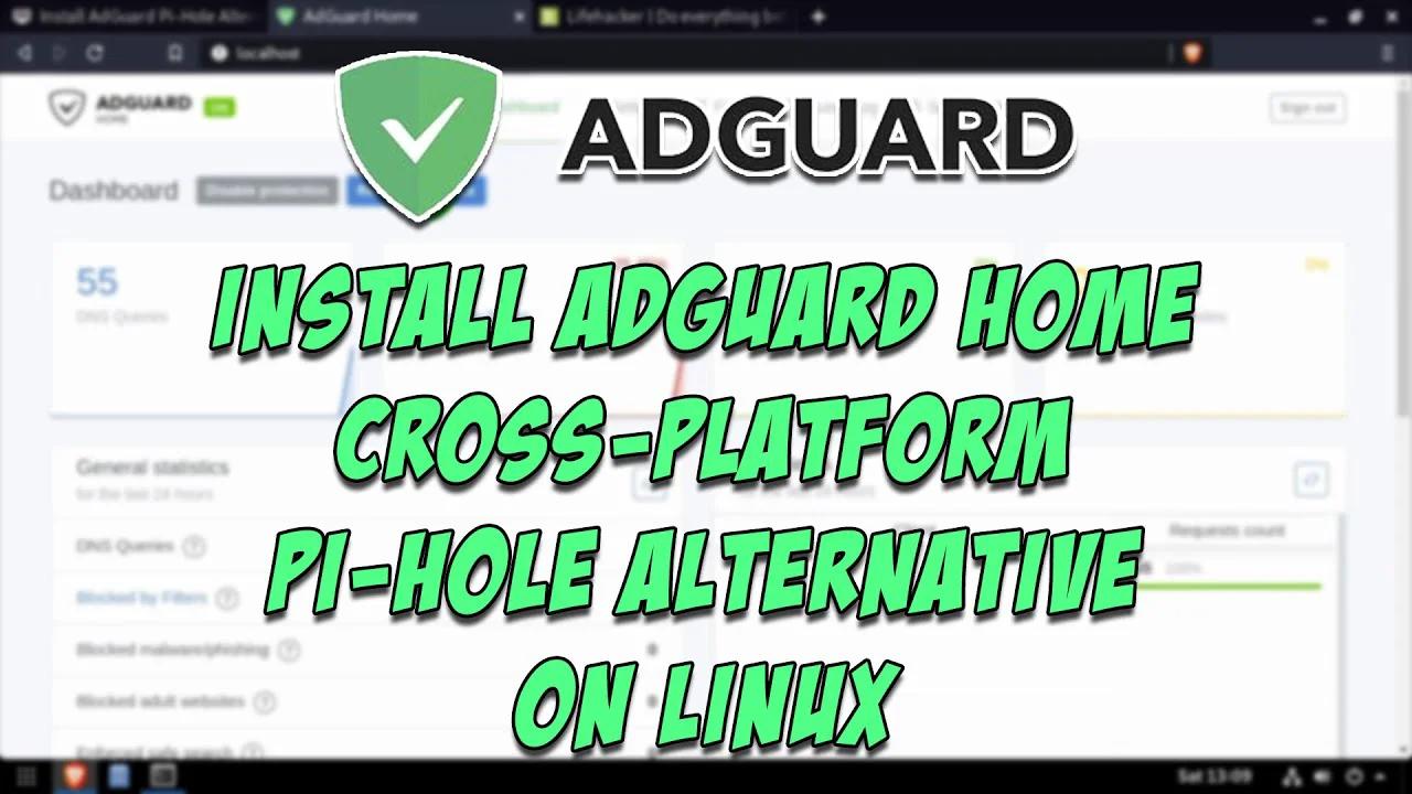 Install Adguard Home On Linux Cross Platform Pi Hole Alternative