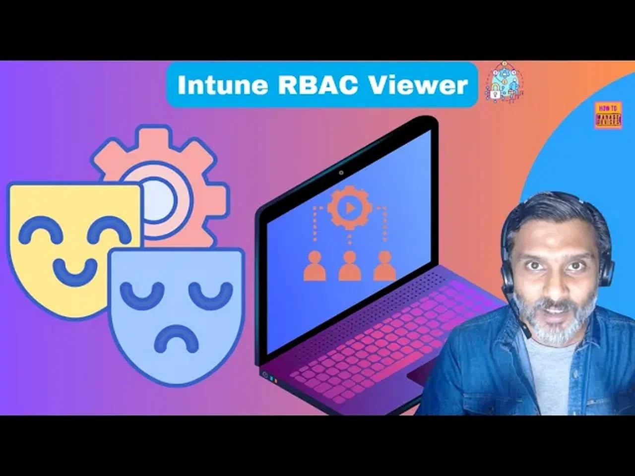 Intune RBAC Viewer Tool