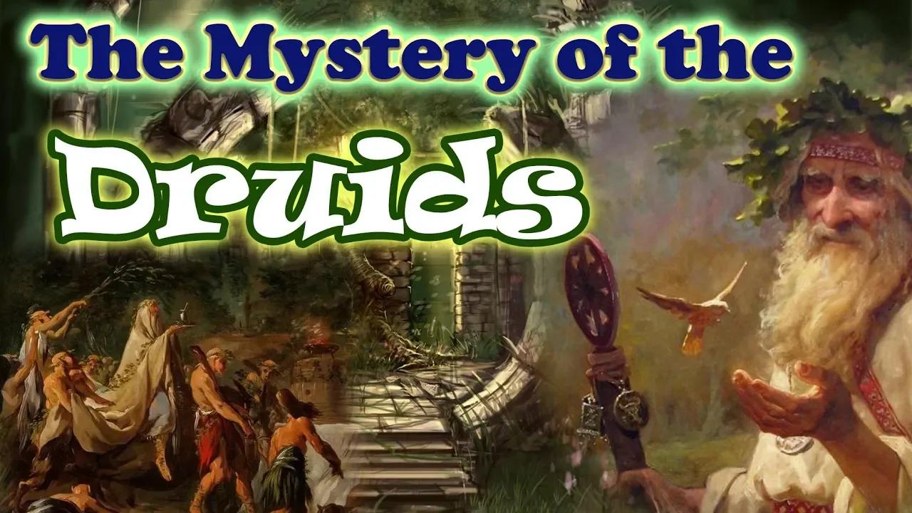 The Mystery of Druids