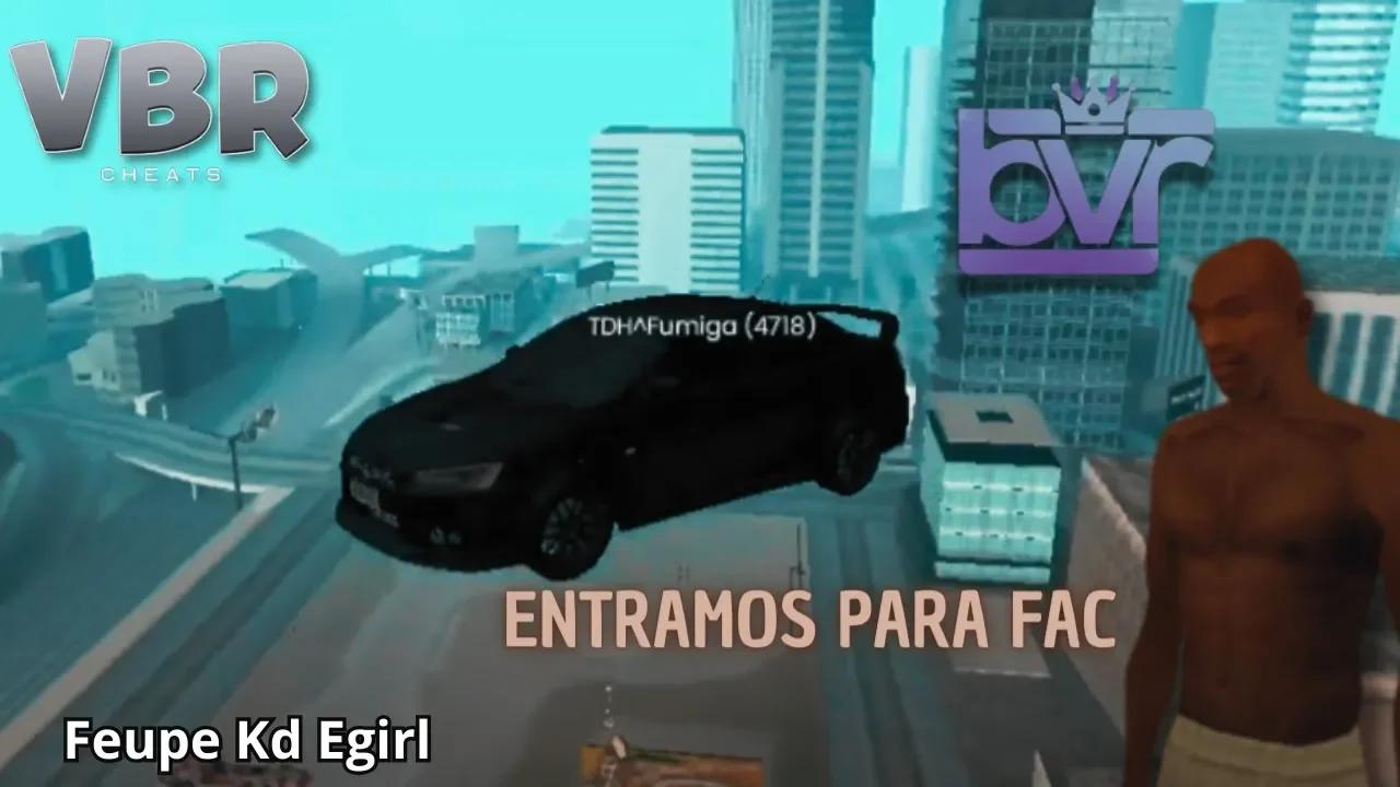 O DIA QUE O FEUPE FEZ O RECRUTAMENTO PRA FAC HACK INJETAVEL PARA MTA VBR CHEAT [BVR RP]