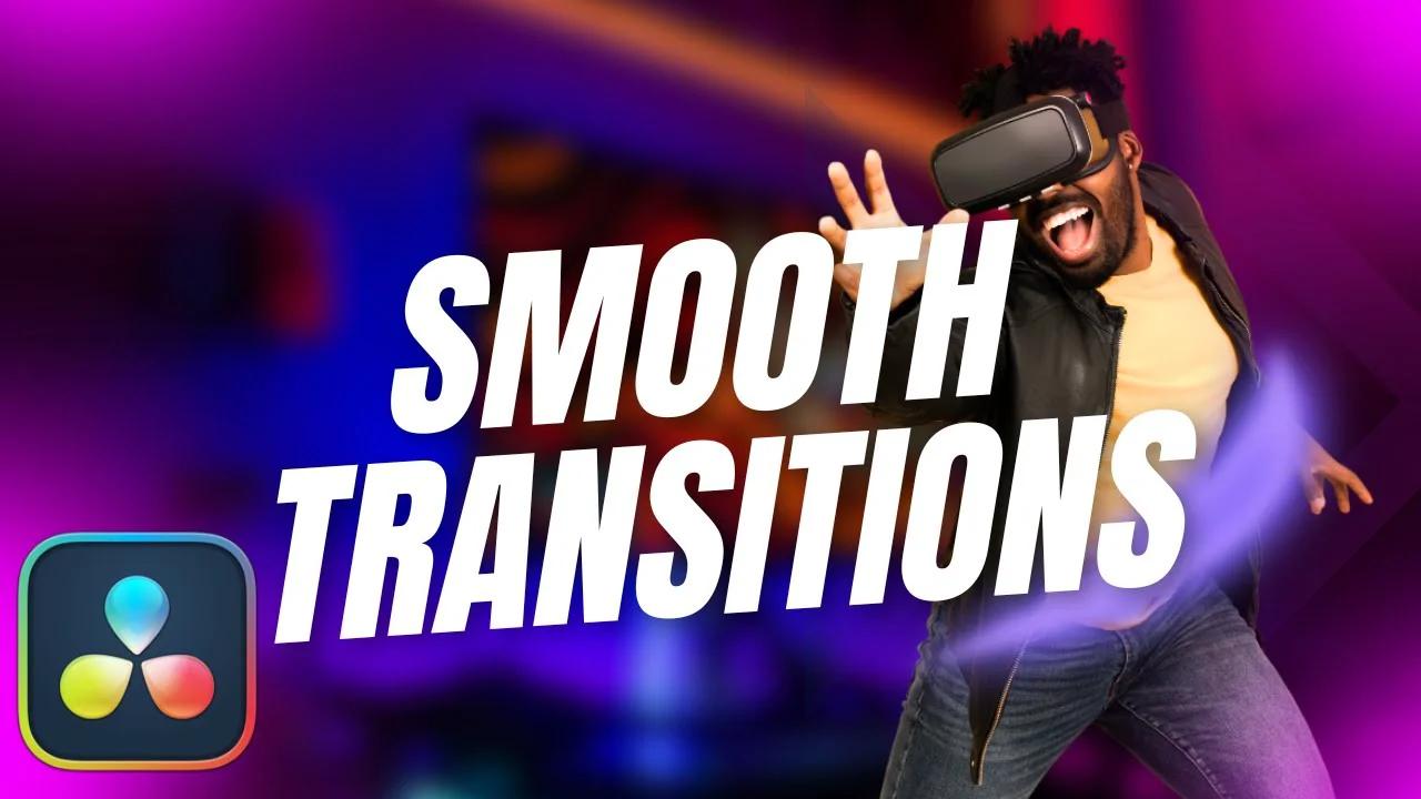 Easy Smooth Transitions In Fusion Page Davinci Resolve Tutorial