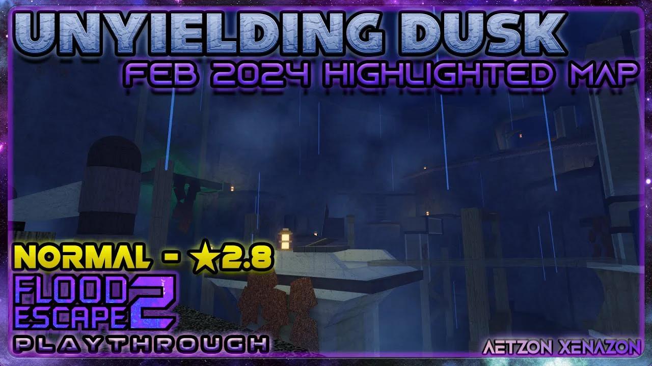 Unyielding Dusk - Feb 2024 Highlighted Map [Normal - ⭐2.8] by Lynerwq ...