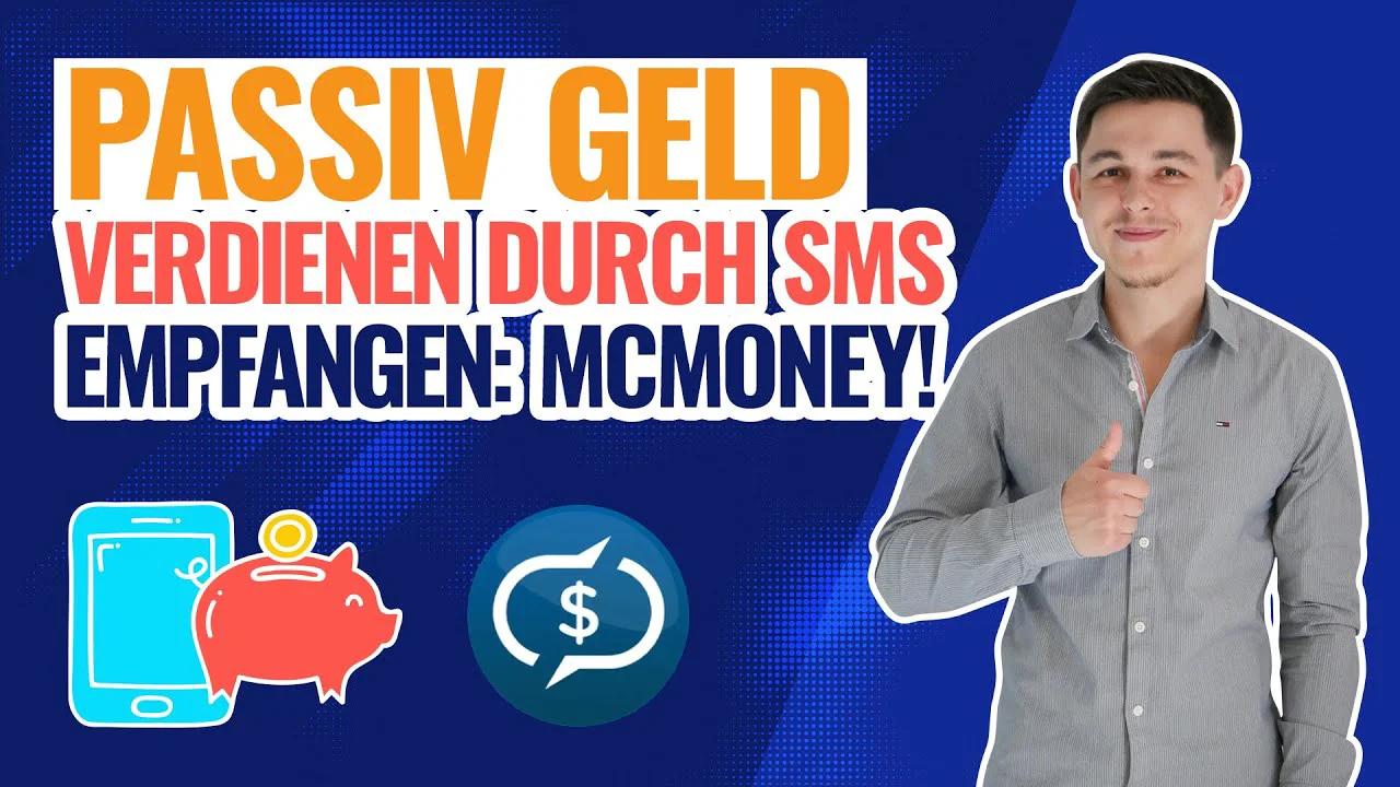 Passiv Geld verdienen mit dem Empfangen von Test SMS - McMoney