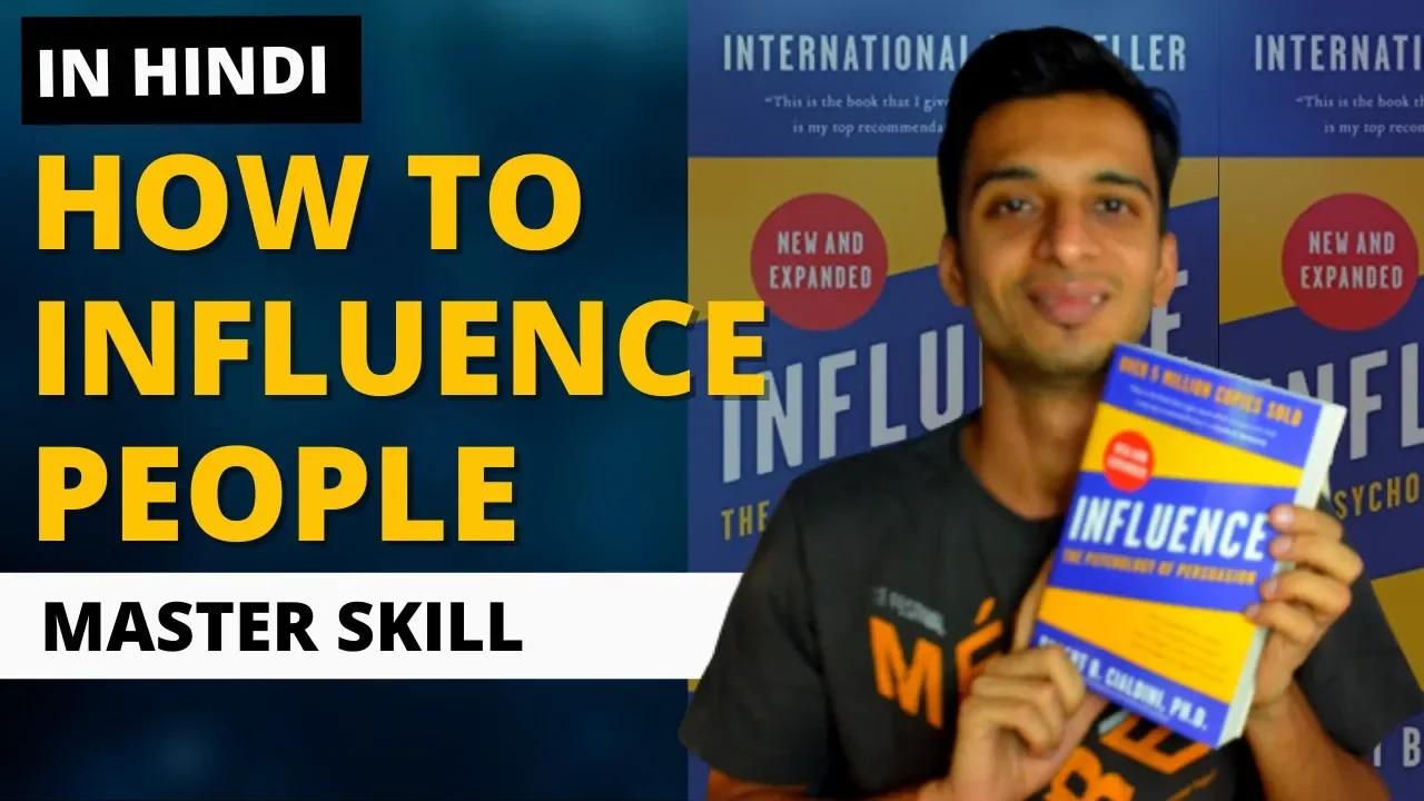 TOP 6 LESSONS | influence book summary in Hindi | 'Influence: The ...