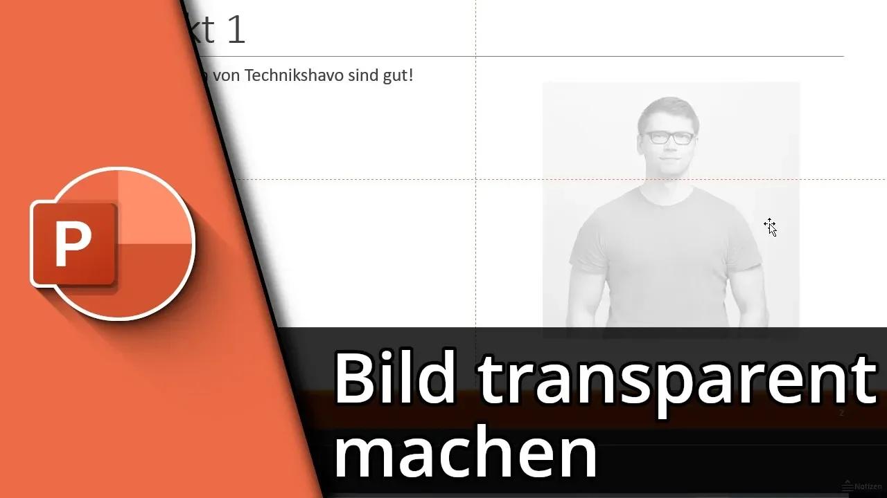 Powerpoint Bild transparent machen Tutorial