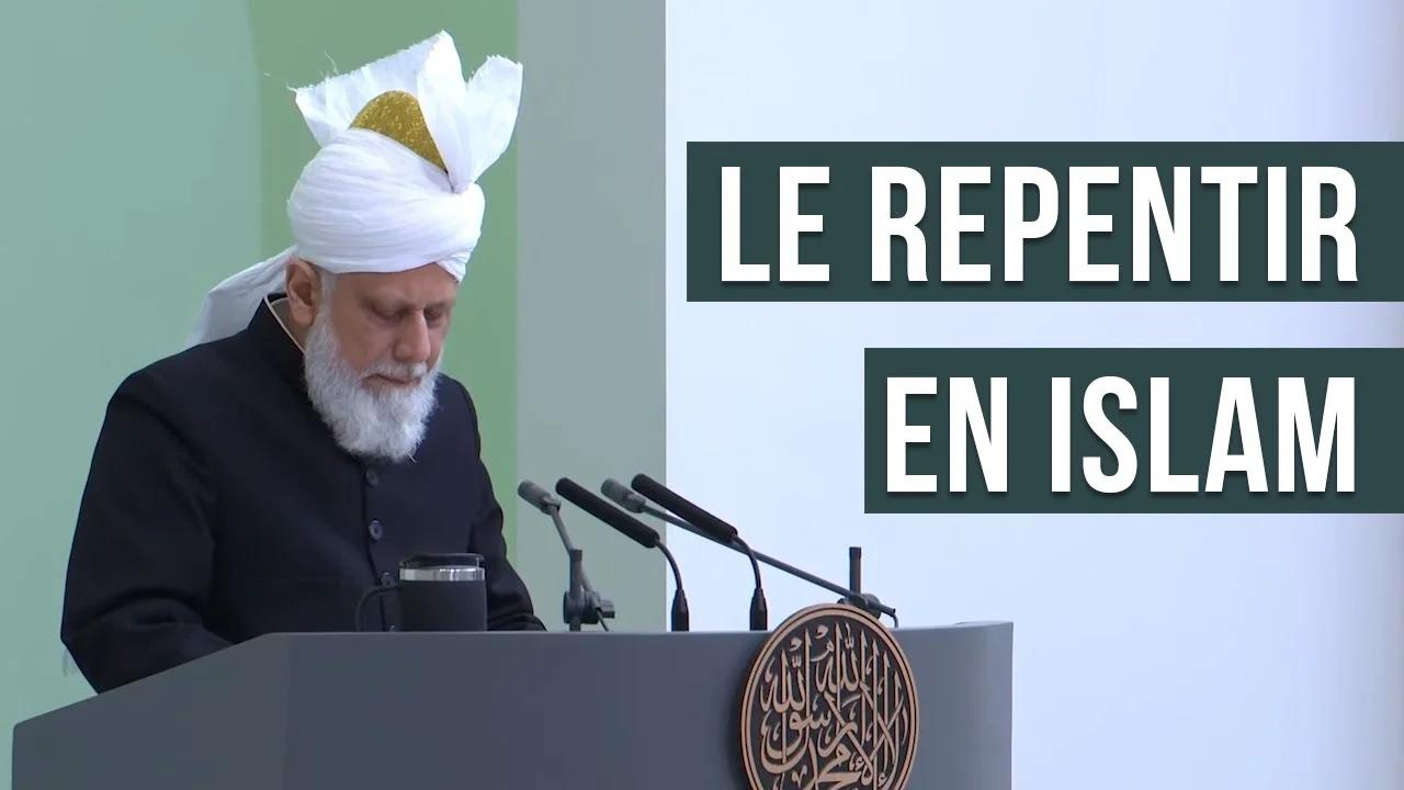 Le repentir en Islam | sermon du 25-08-2025