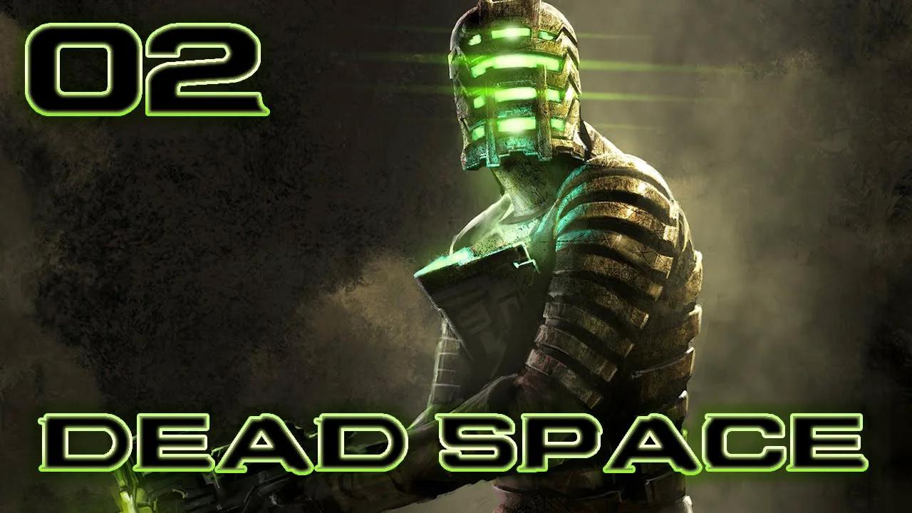 Dead Space #2 (Module de Stase) - LIVE