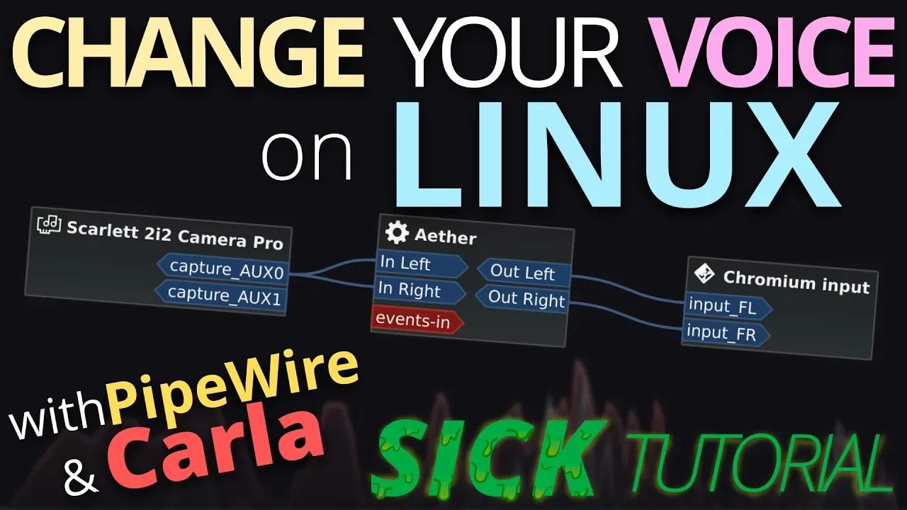 How to add audio effects to your voice in Linux with PipeWire and Carla [SICK TUTORIAL]