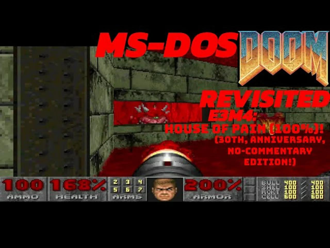 30th Anniversary Doom E3M4: House Of Pain (100%)!