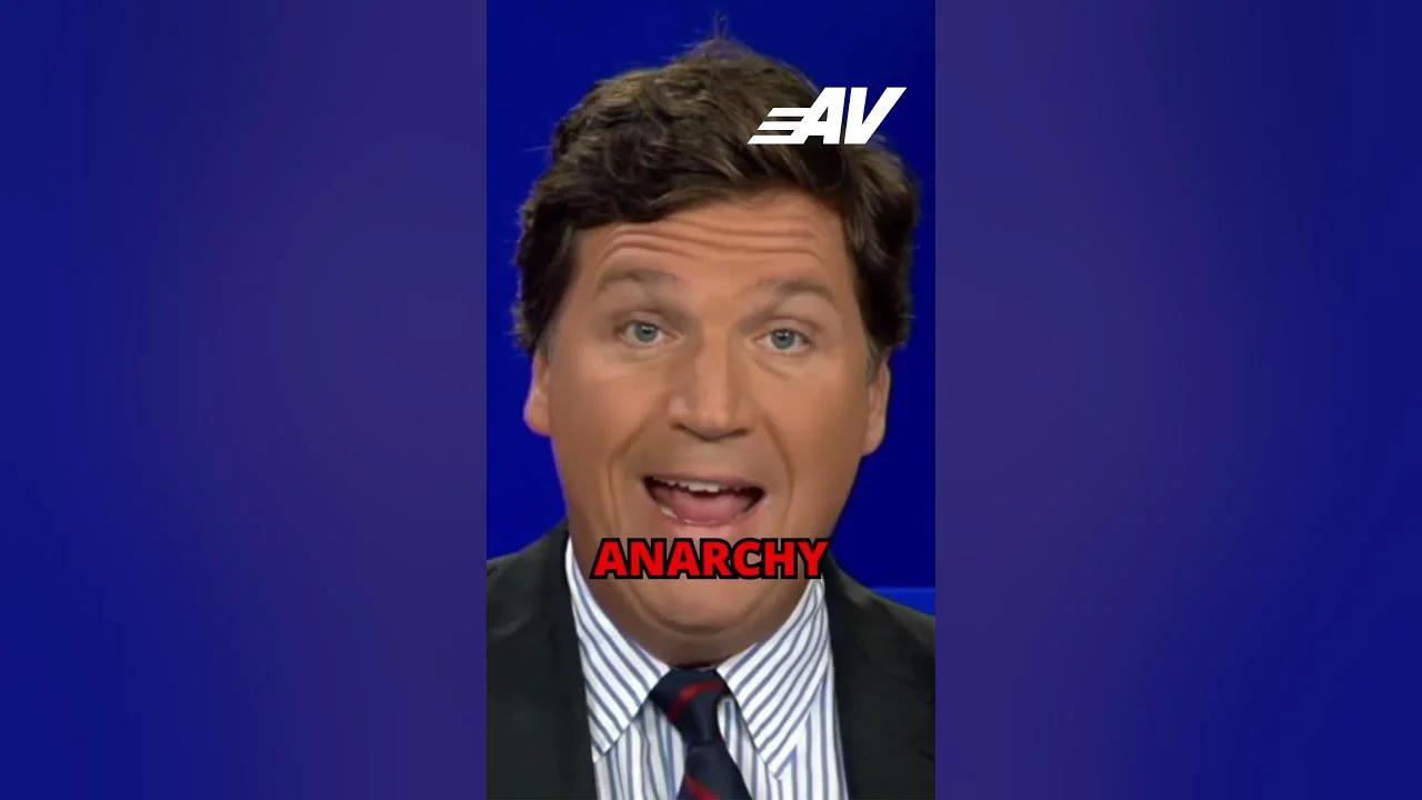 Anarcho-Tyranny Explained By Tucker Carlson