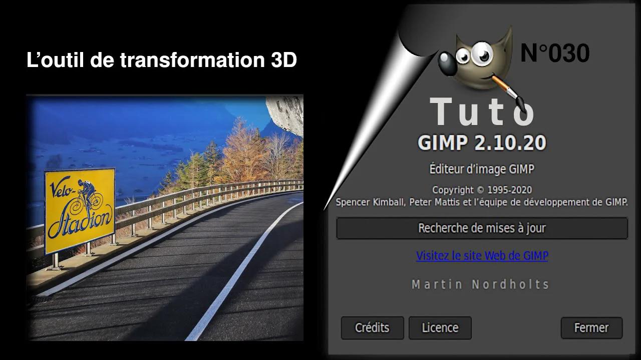 Tuto Gimp 2 10 20 pour débutant – 030 - L’outil de transformation 3D