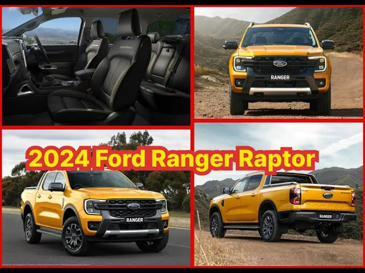 Next Generation Ford Ranger 2024 Spec U.S, Interior & Exterior - 2024 ...