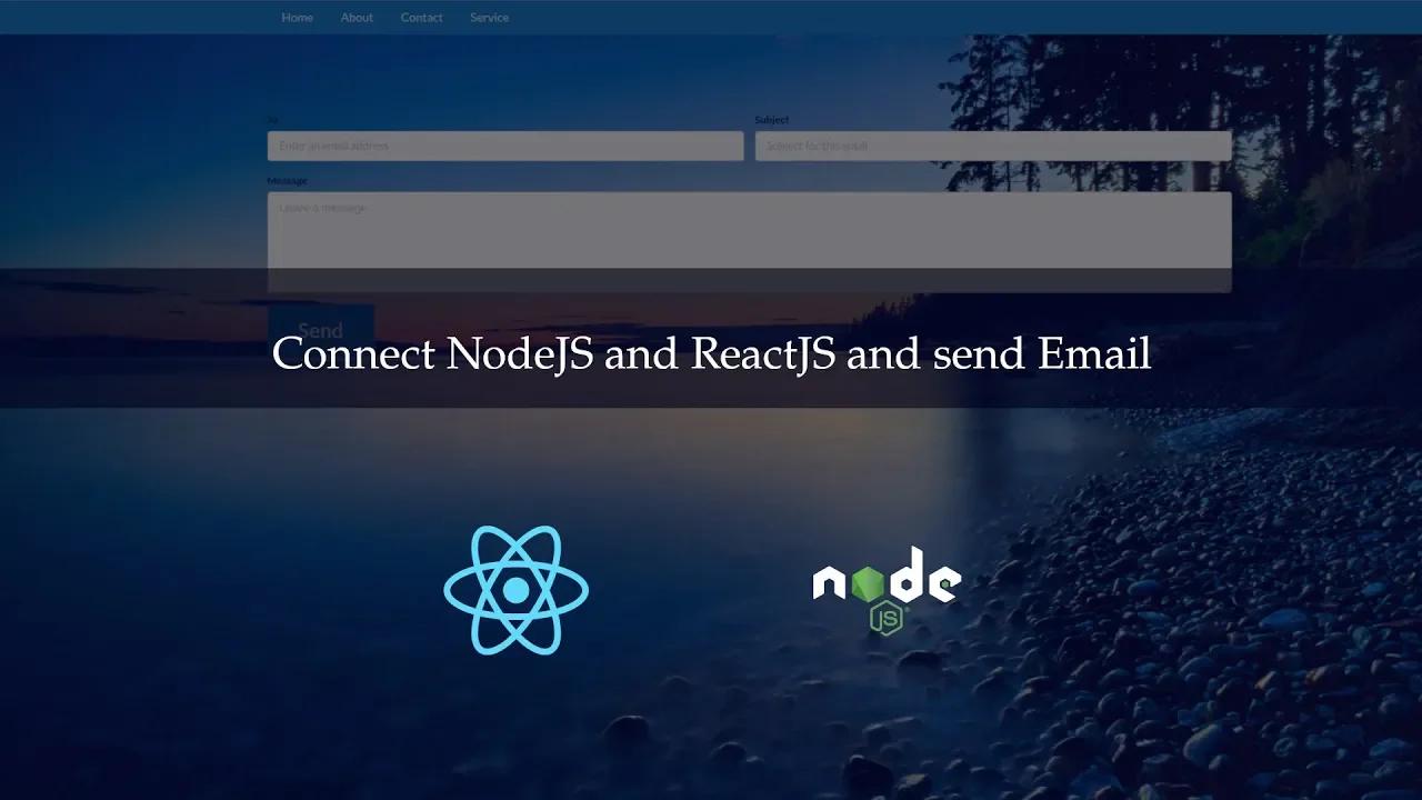 How To Connect ReactJS with NodeJS Backend API | Email Sending Using ReactJS | React Semantic UI
