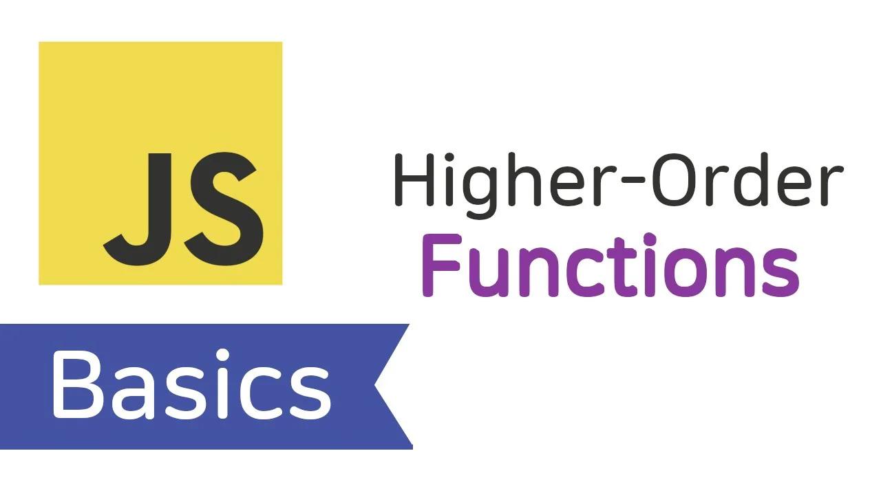 Higher-Order Functions in JavaScript
