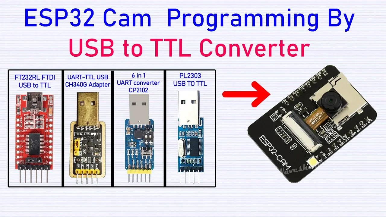 Esp32 Cam Programming Using Usb To Ttl Converter How To Connect