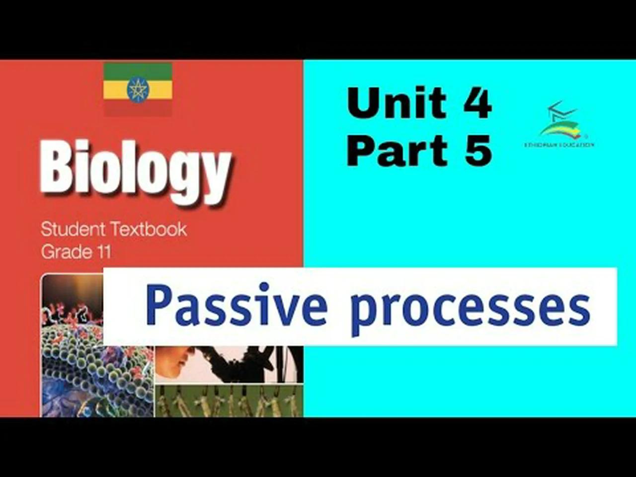 Ethiopian Grade 11 Biology Unit 4 p_5 Passive Process