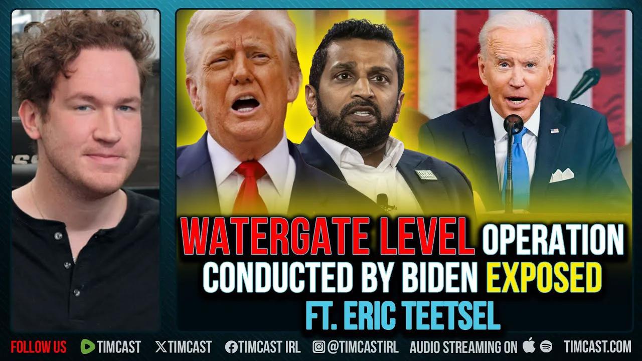 WATERGATE LEVEL Operation Conducted By Biden EXPOSED ft. Eric Teetsel