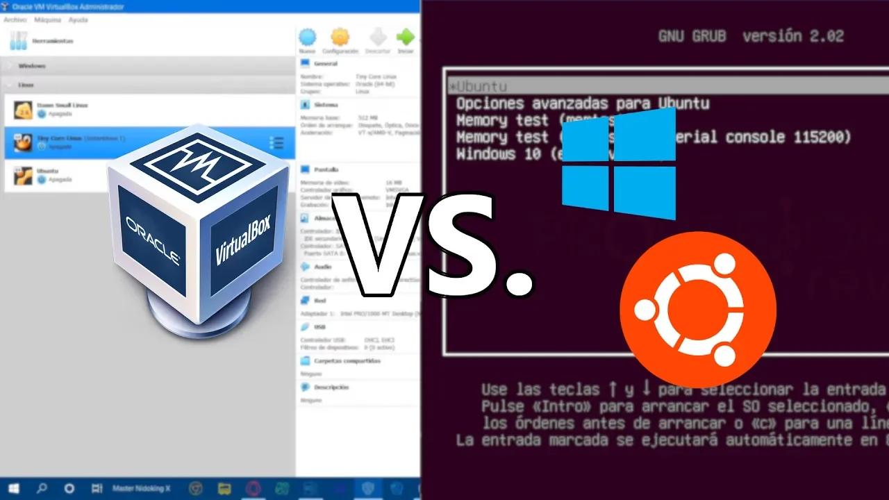 Dual Boot vs. Máquinas virtuales