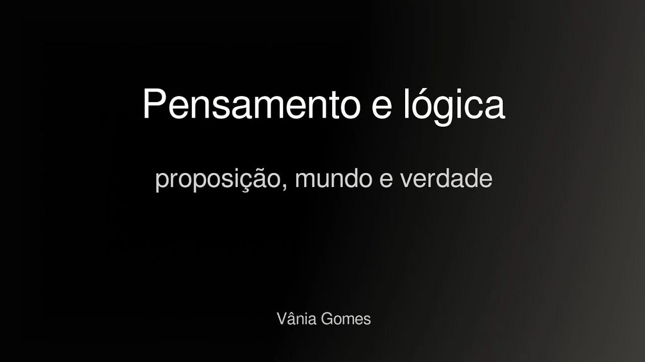 Pensamento e Lógica - parte 2