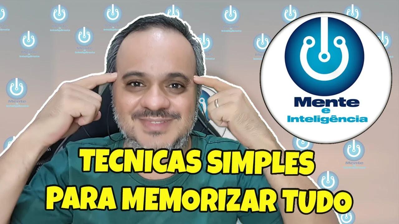 TECNICAS SIMPLES PARA MEMORIZAR TUDO