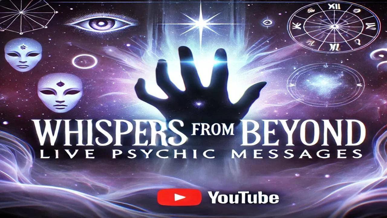 Unlock Whispers from Beyond – Live Psychic Messages Revealed!
