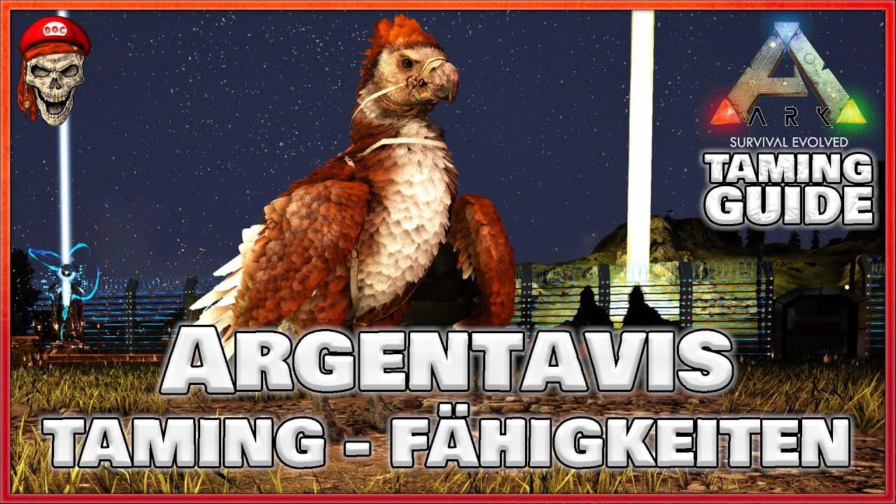 Ark Taming Guide Argentavis Zähmen Fähigkeiten Ark Survival