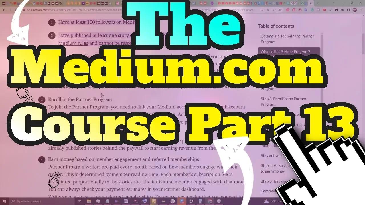 The Ultimate Medium.Com Course Part 13 Of 30 - All You Need To Know ...
