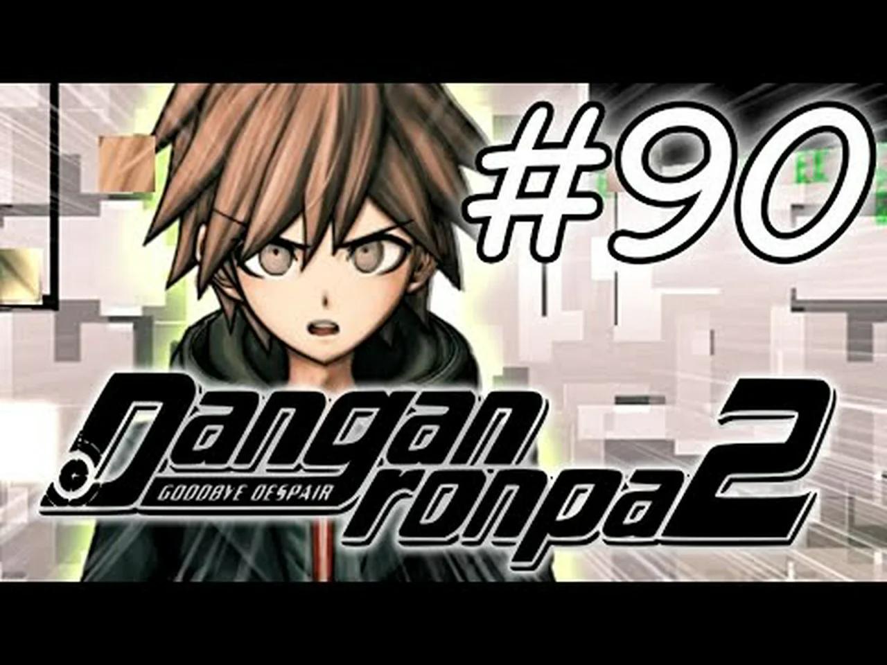 Danganronpa 2: Goodbye Despair // #90 ¡Makoto Naegi Aparece! (Cap. 6 - #06)