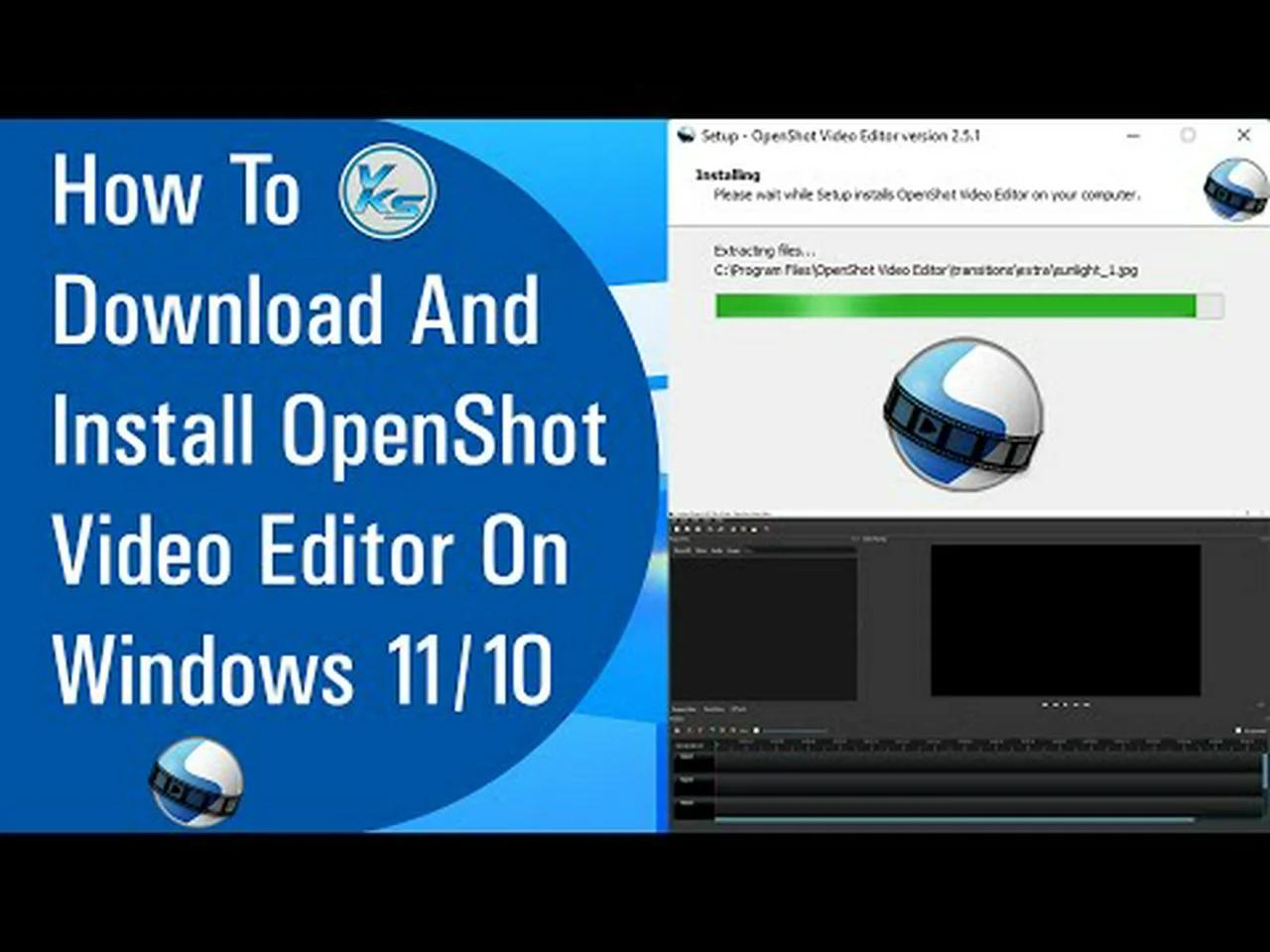 How To Download And Install OpenShot Video Editor On Windows 11/10 (2021)