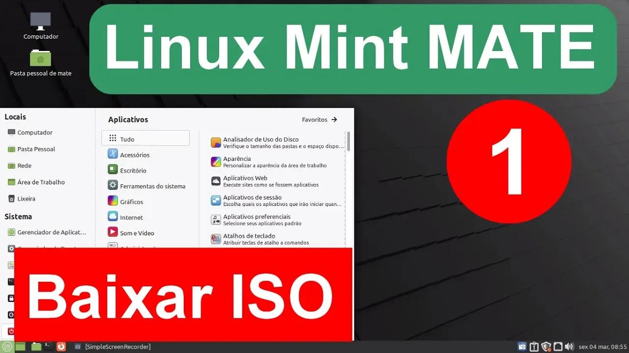 1- Baixar Iso do Linux Mint Mate. Como instalar o Linux Mint MultiBoot ...