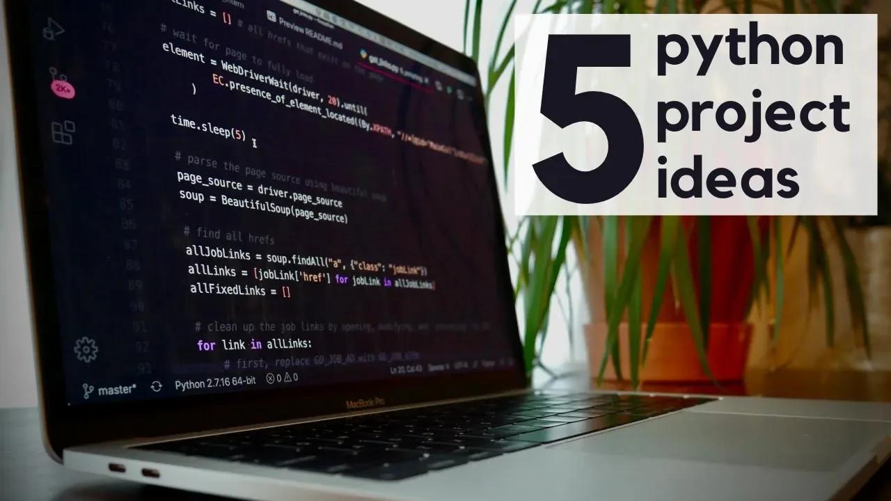 5 Beginner Python Project Ideas 5 Python Projects In 5 Days Ep 6
