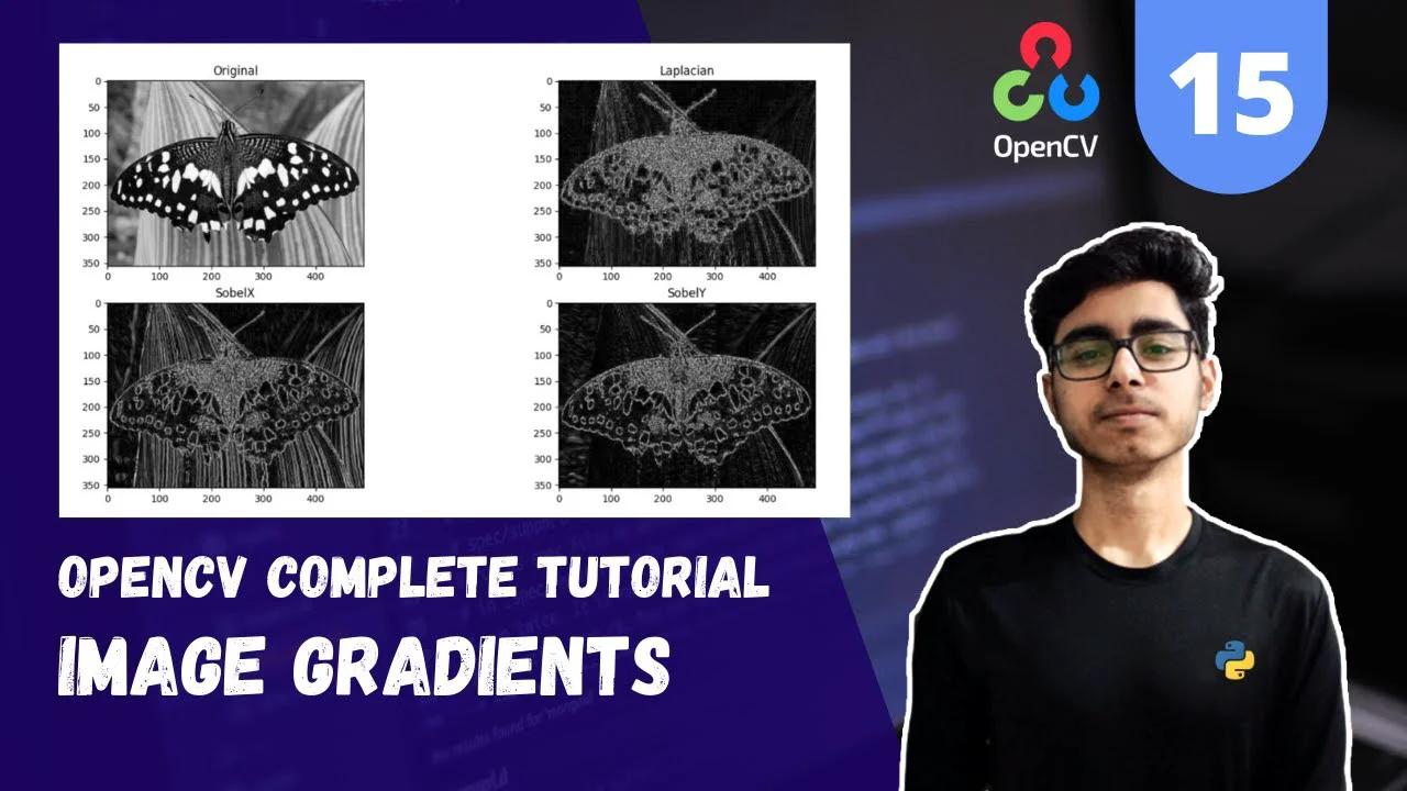 Image Gradients In Opencv Part15 Opencv Complete Tutorial