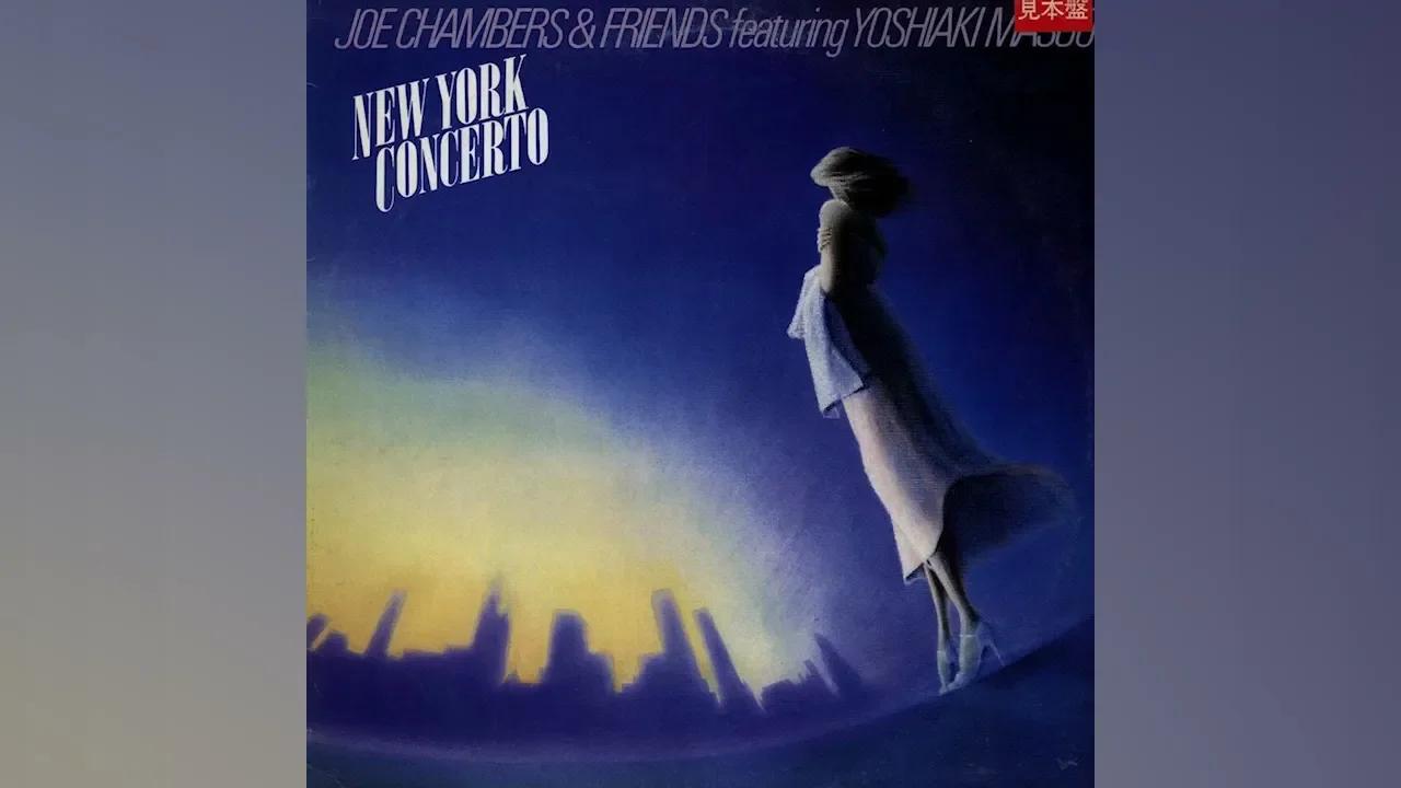 [1980] Joe Chambers & Friends Featuring Yoshiaki Masuo – New York ...