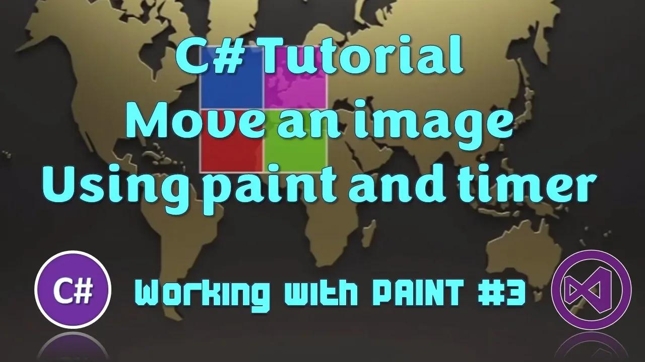 C# Tutorial - Move a transparent image using Paint Event in Windows ...