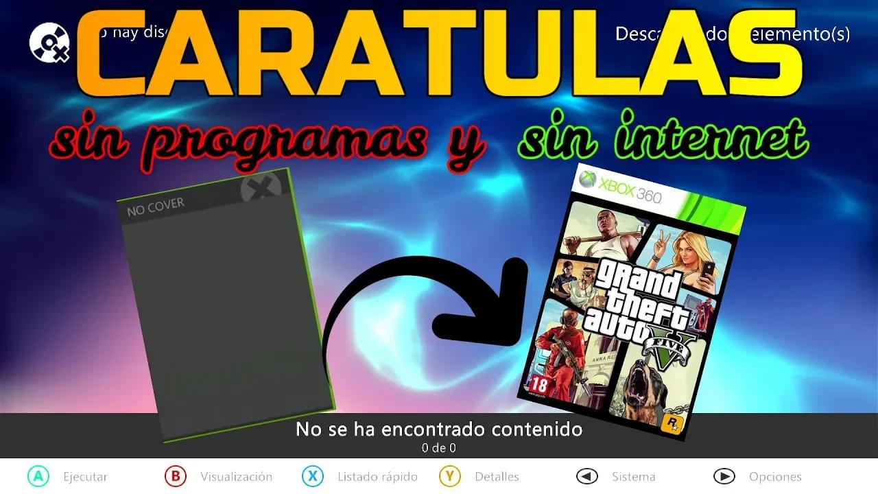 CARATULAS para AURORA SIN PROGRAMAS y sin INTERNET. xbox 360 RGH