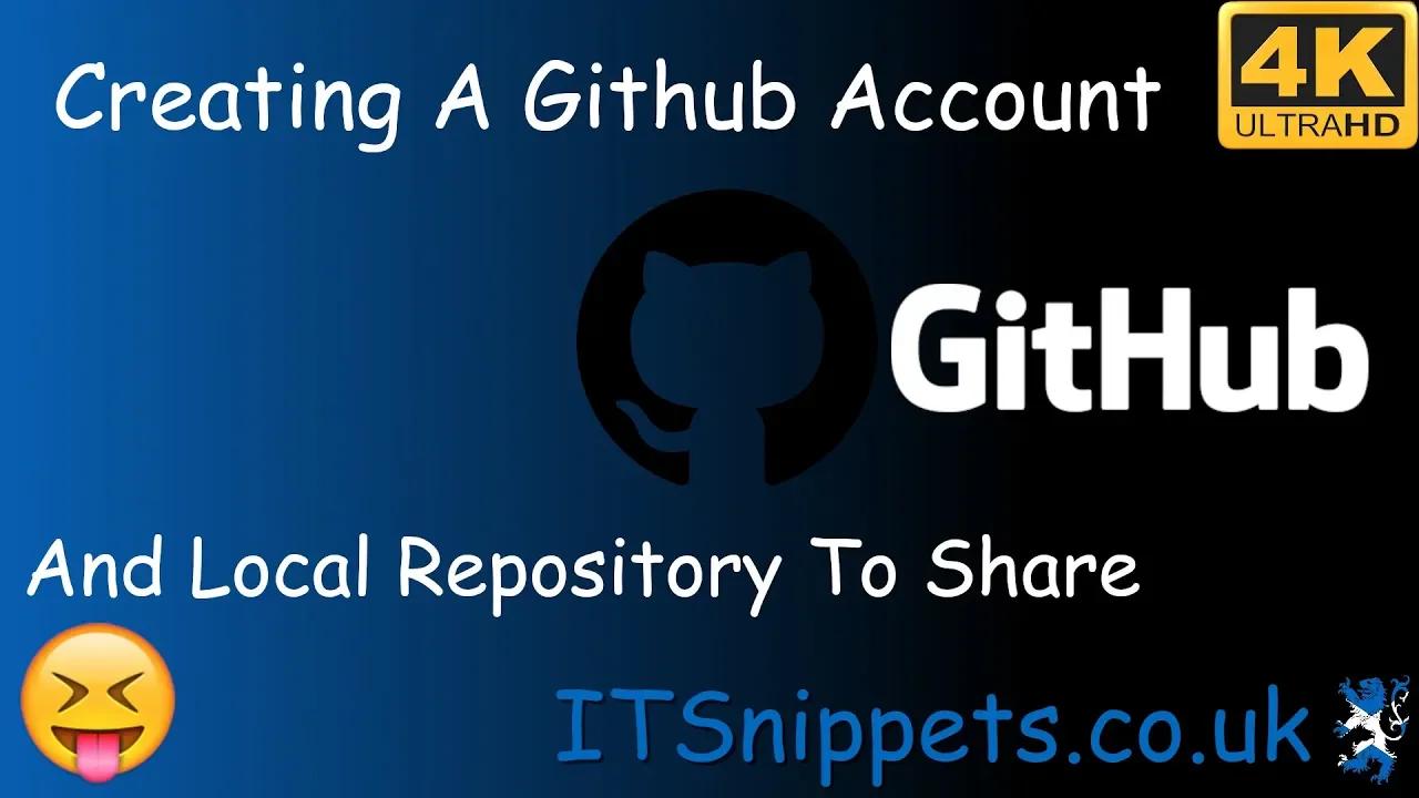 Creating A Github Account And Local Repository