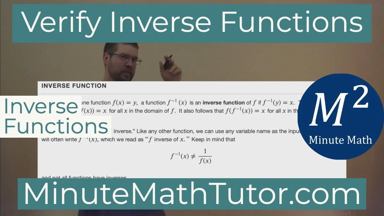 Verify Inverse Functions | College Algebra