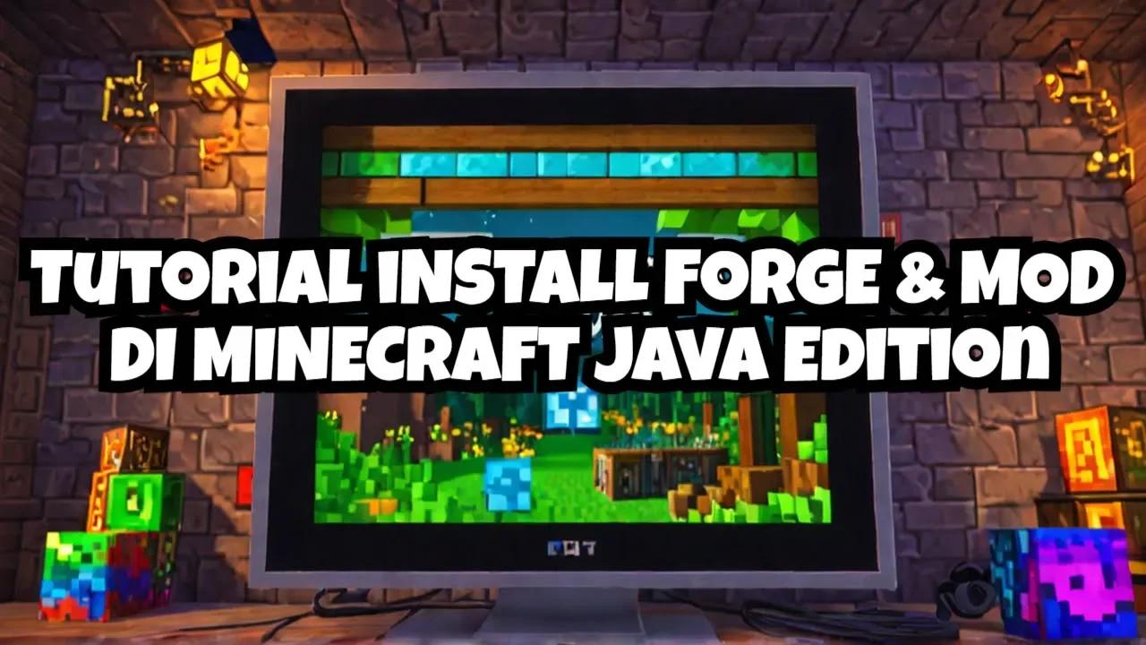 Cara Memasang Forge & Mod Berbasis Forge di Minecraft: Java Edition