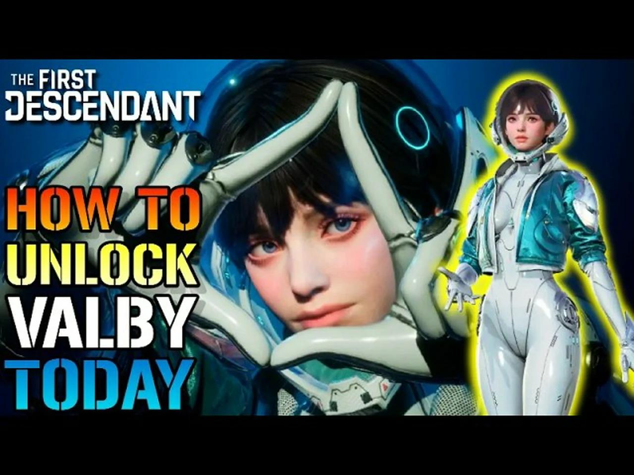 The First Descendant: How To Unlock "Valby" For FREE Today! EASY (Farm ...