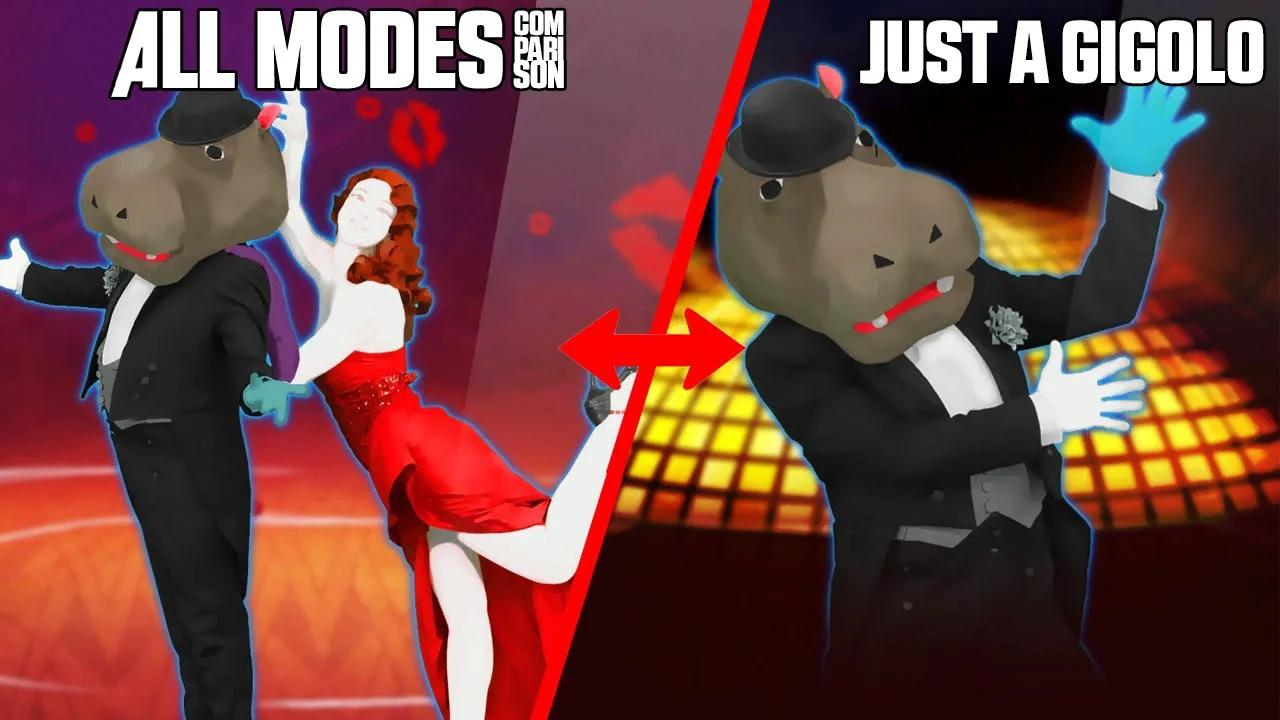 JUST DANCE COMPARISON - JUST A GIGOLO [ALL MODES]