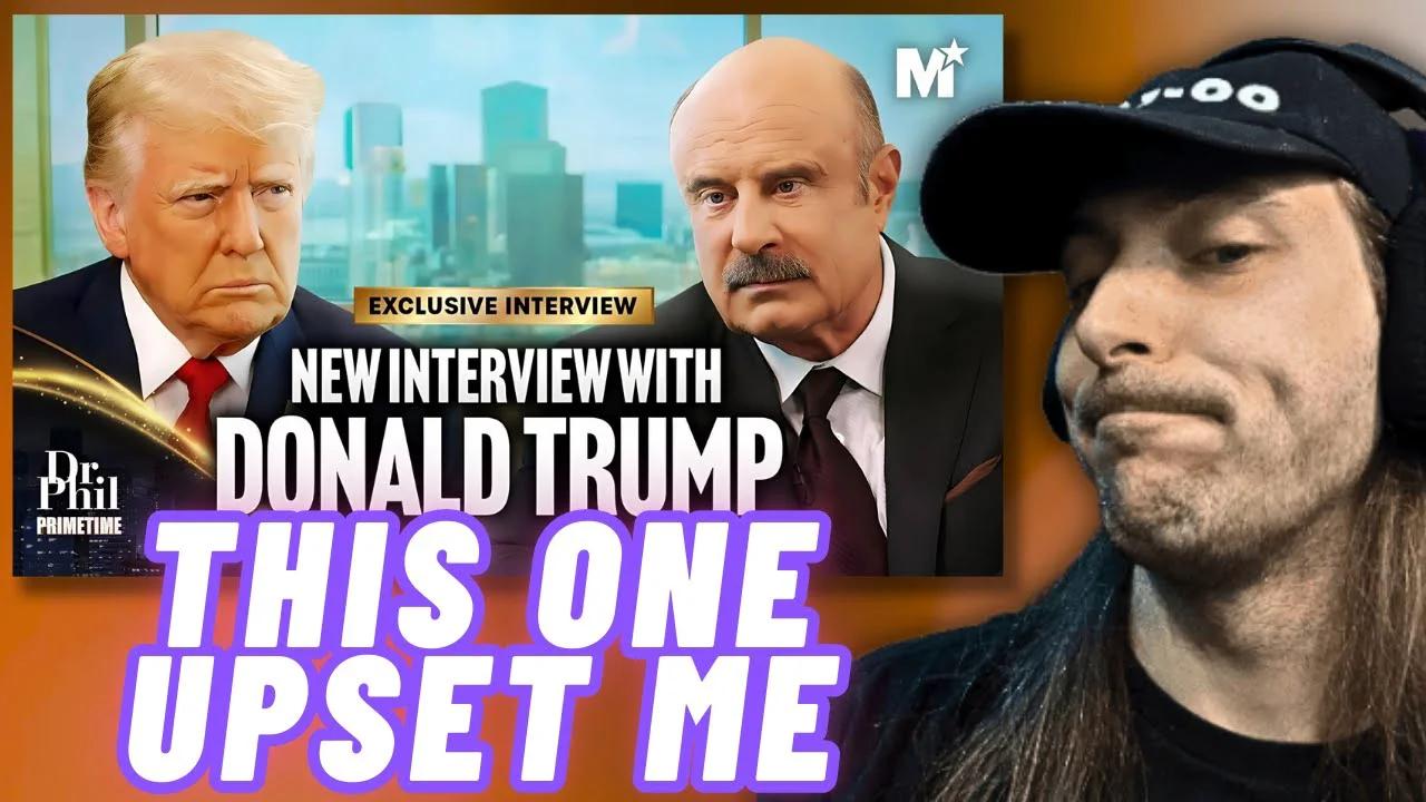 The Dr. Phil x Trump Interview Made Me Angry