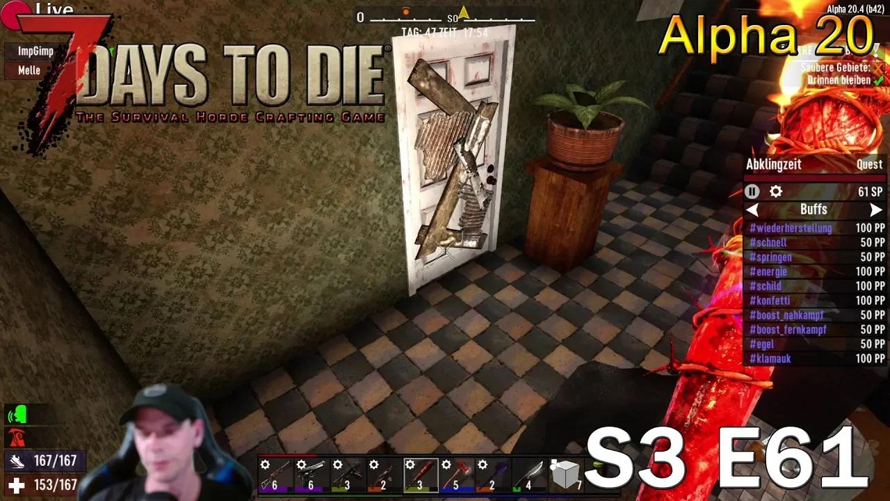 7 Days to Die Alpha 20 Deutsch S3 E61 Questen mit Melle [Lets Play Coop Gameplay]
