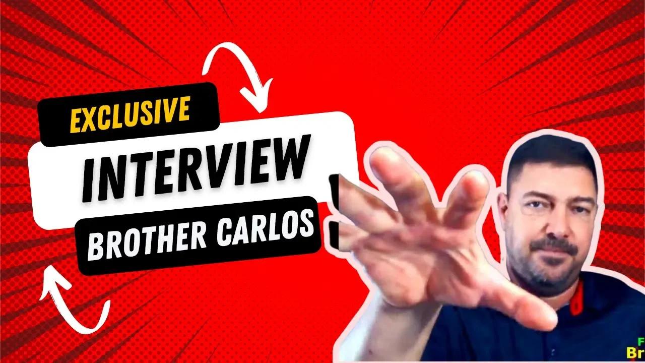 Interview With Brother Carlos Oliveira