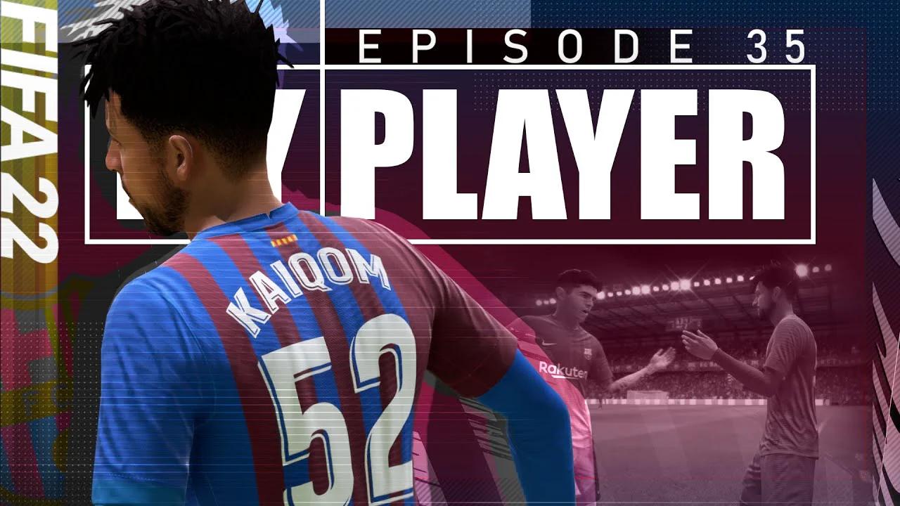 FIFA 22 - MY PLAYER // Barcelona Debut! 🎉 // 35