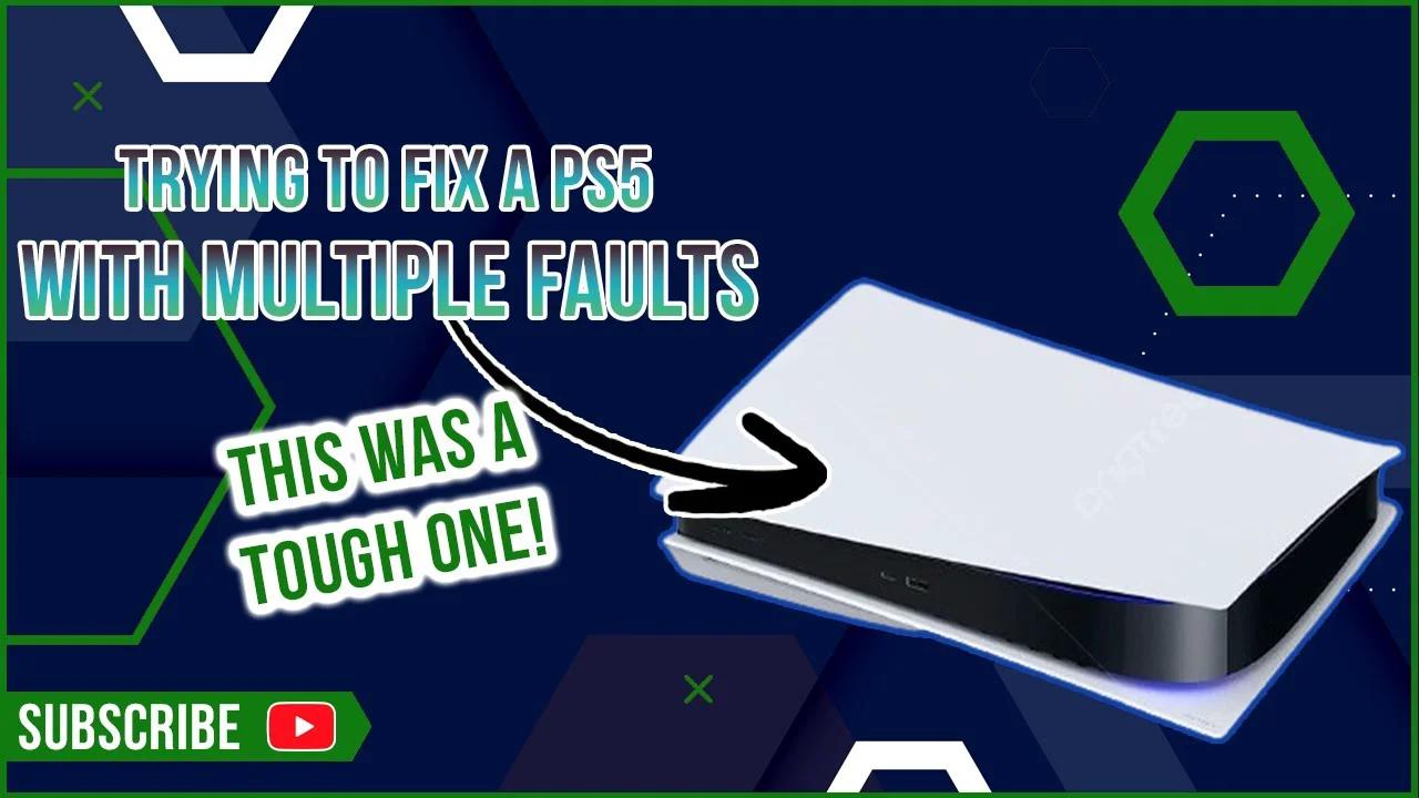Can I Fix A PlayStation 5 With MULTIPLE Faults?