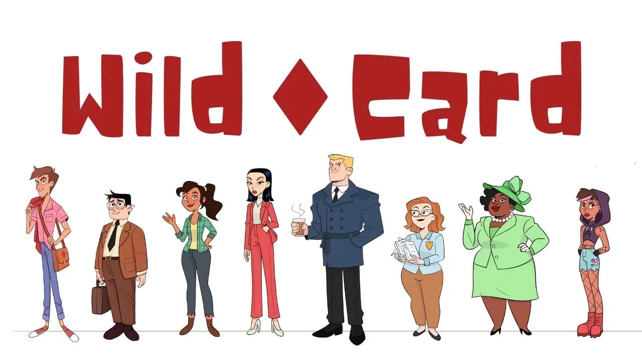 Wild Card Animated Series Kickstarter Campaign! (Animated Series ...