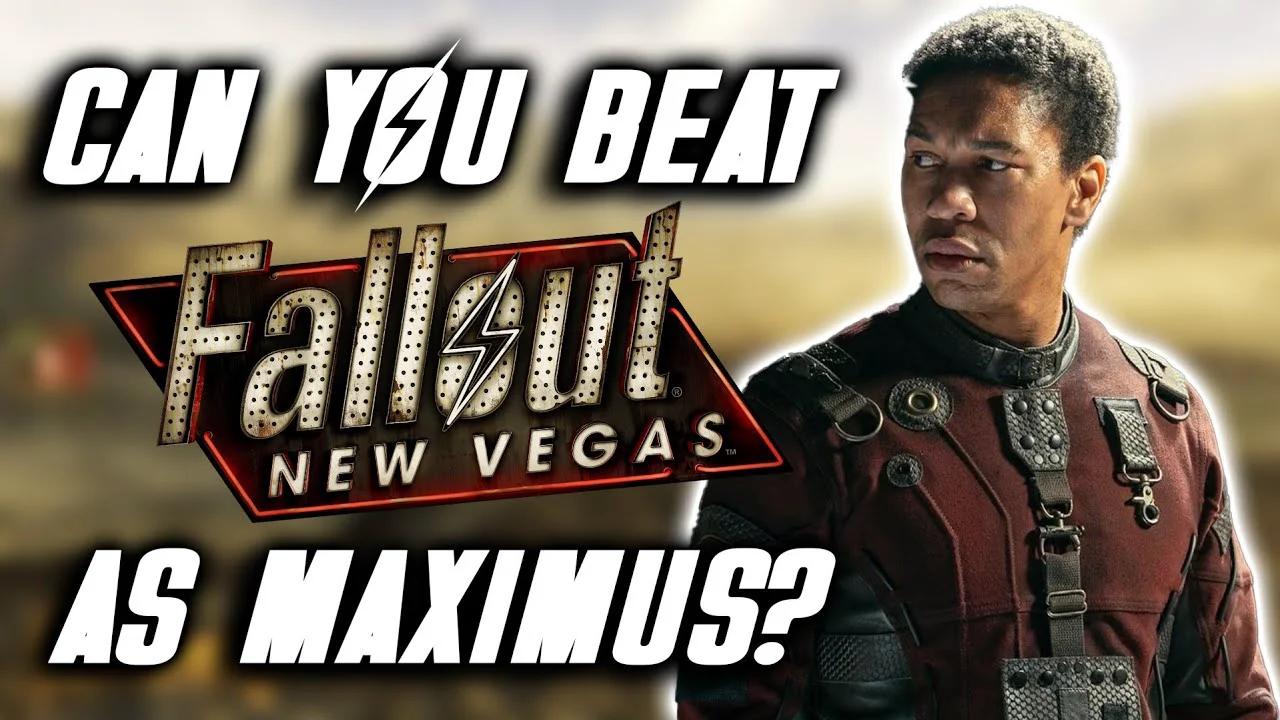 Can You Beat Fallout: New Vegas as Maximus?
