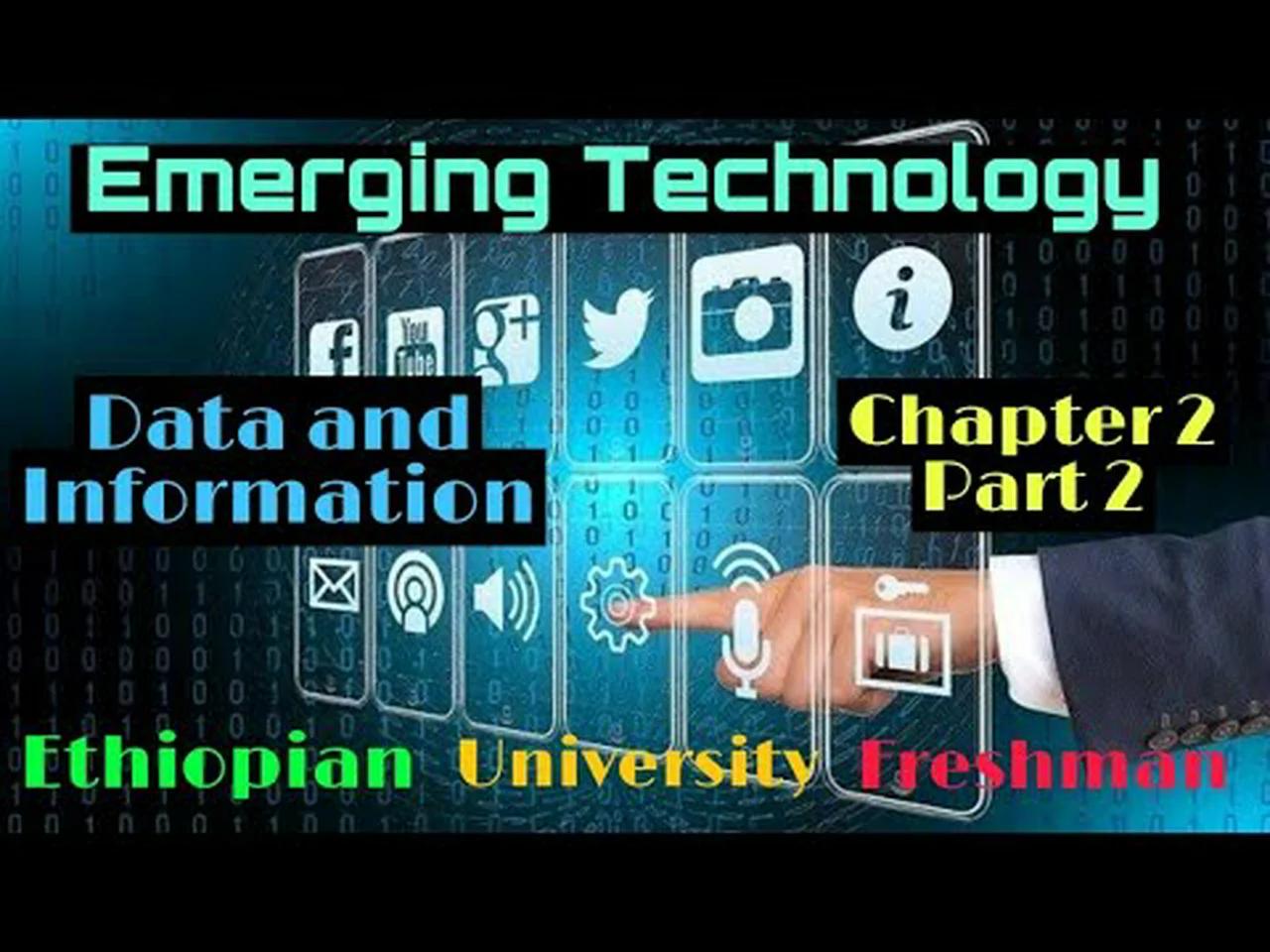 Freshman Emerging Technology Chapter 2 p_2 Data and Information